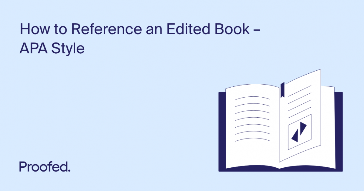 APA Referencing – How to Cite an Edited Book | Proofed’s Writing Tips
