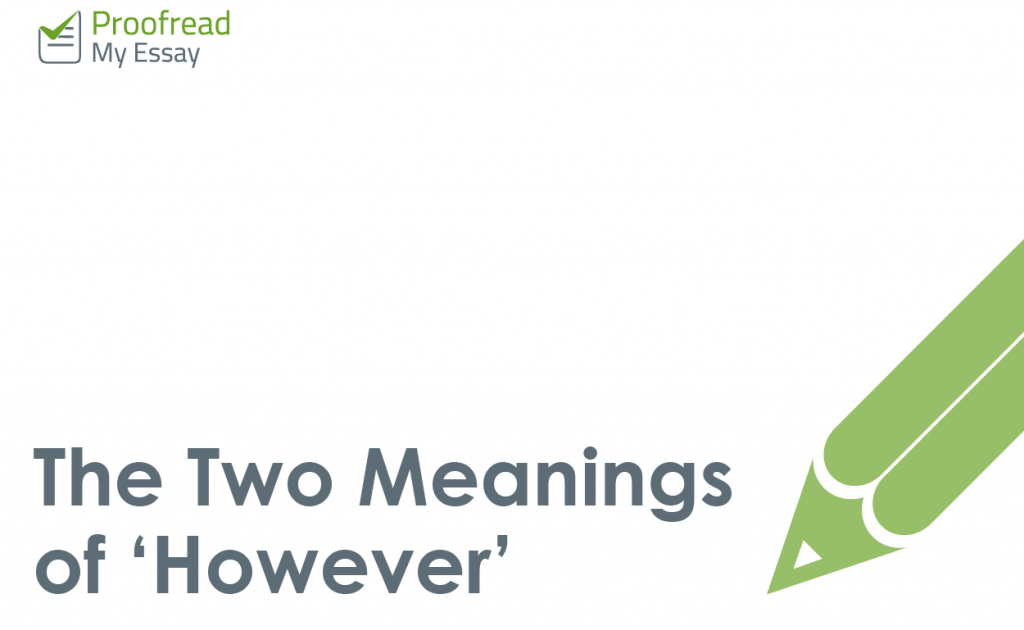 The Two Meanings of However | Proofed’s Writing Tips