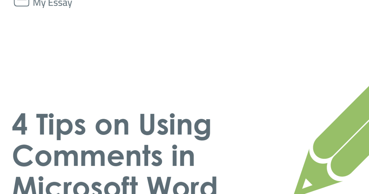 4 Tips on Using Comments in Microsoft Word