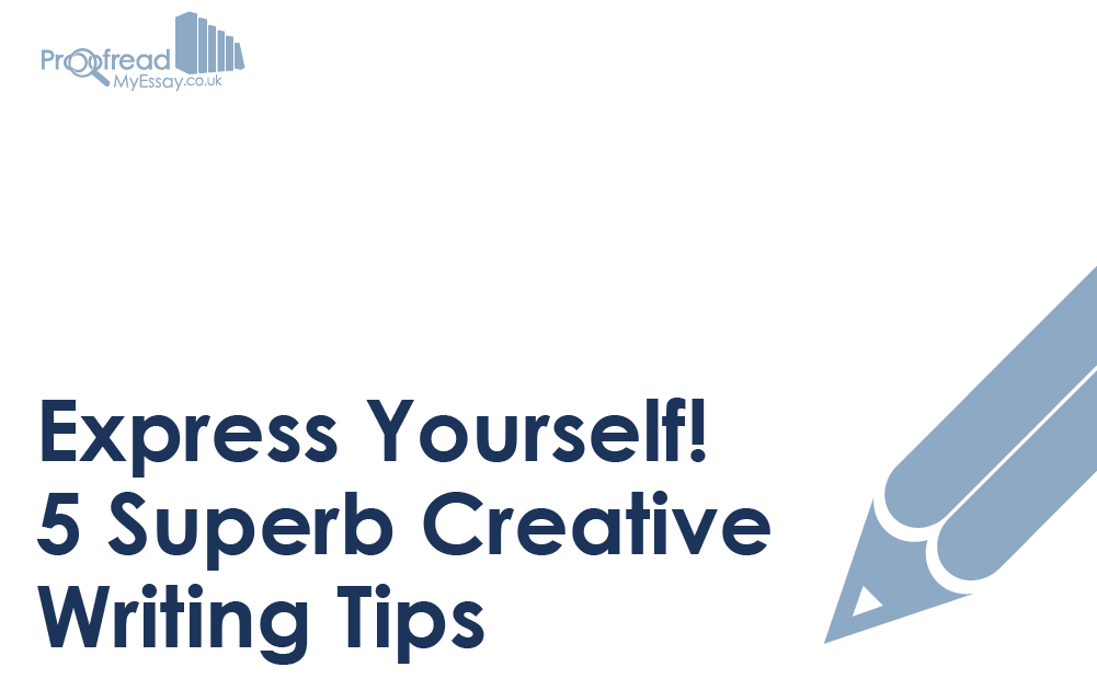 Express Yourself! 5 Superb Creative Writing Tips