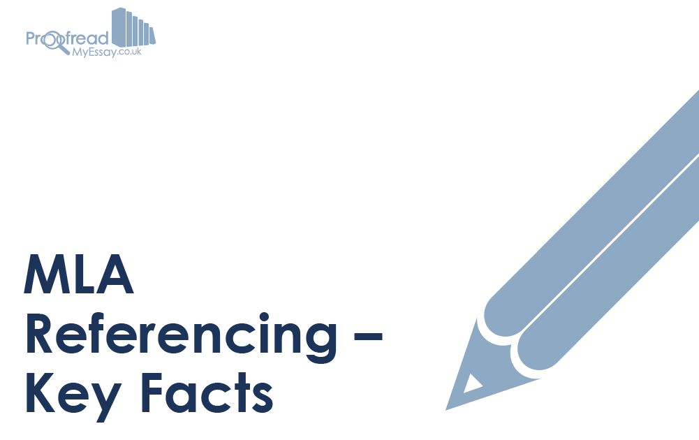MLA Referencing – Key Facts