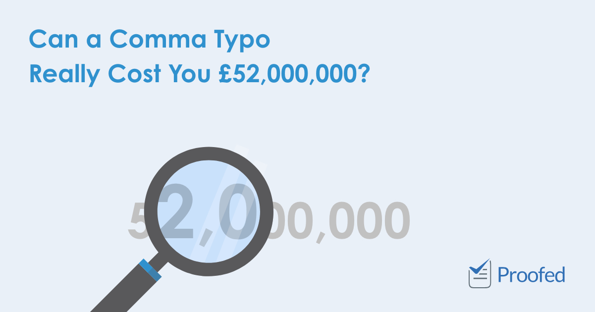 5 Expensive Comma Typos from History | Proofed’s Writing Tips