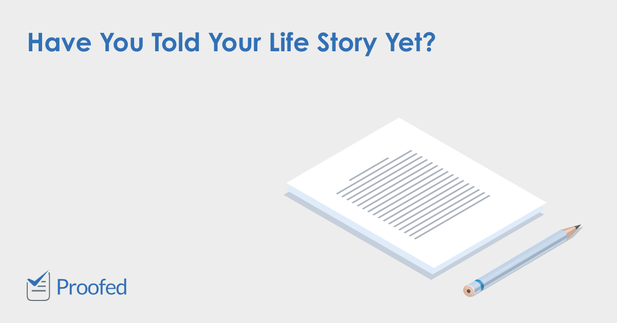 5 Top Tips for Writing Your Autobiography | ProofreadMyEssay