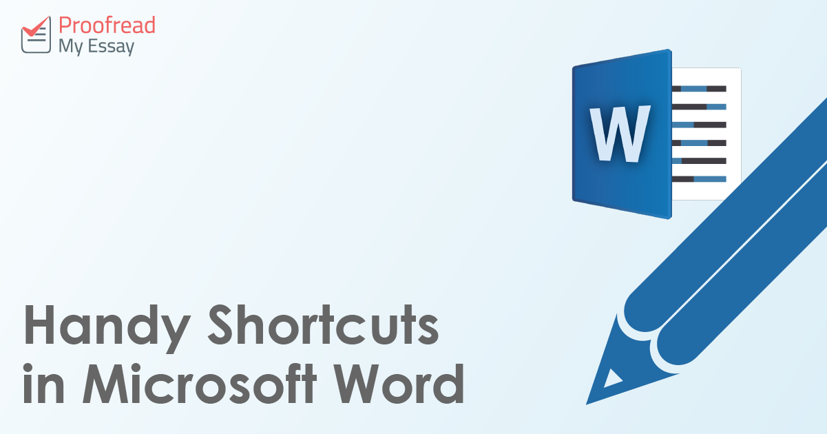 Handy Shortcuts in Microsoft Word | Proofed’s Writing Tips
