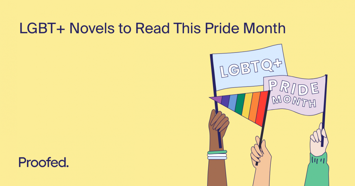 5 LGBT+ Novels to Read this Pride Month | Proofed's Writing Tips