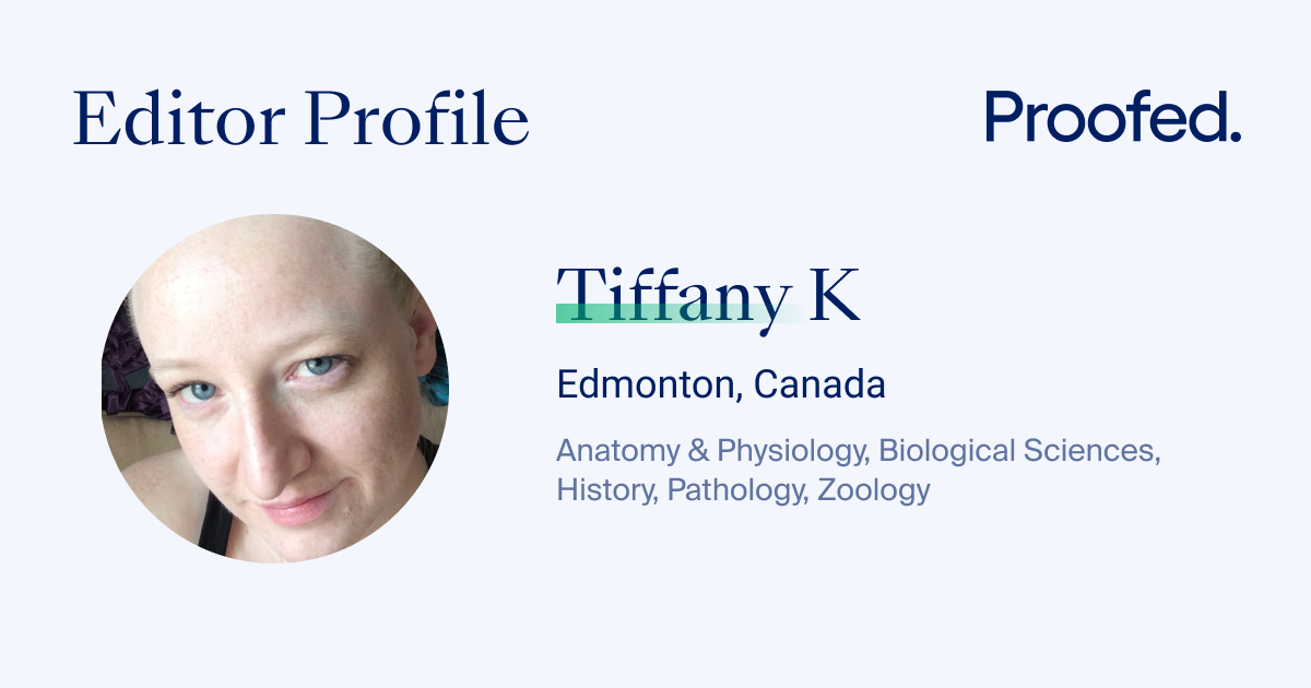 Tiffany K | Our Editors | Proofed