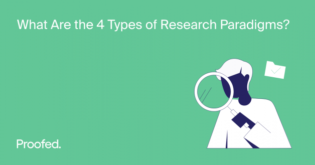 Research Paradigms: Explanation and Examples | Proofed's Writing Tips
