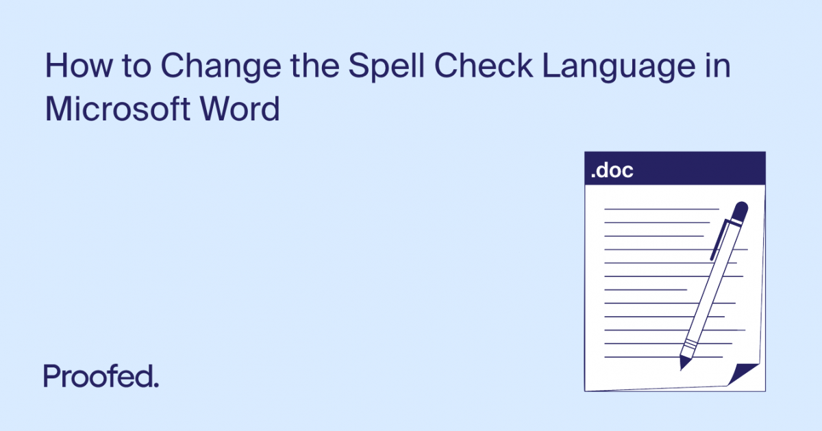 How to Change the Spell Check Language in Microsoft Word | Proofed's ...