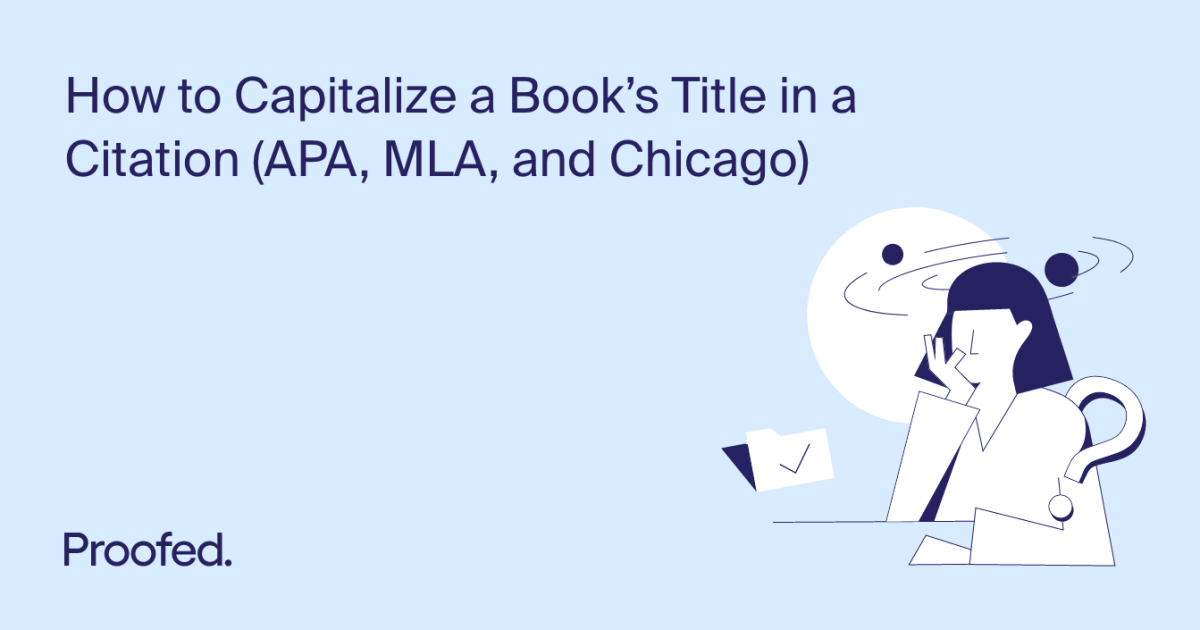 How To Capitalize A Book s Title In A Citation APA MLA And Chicago