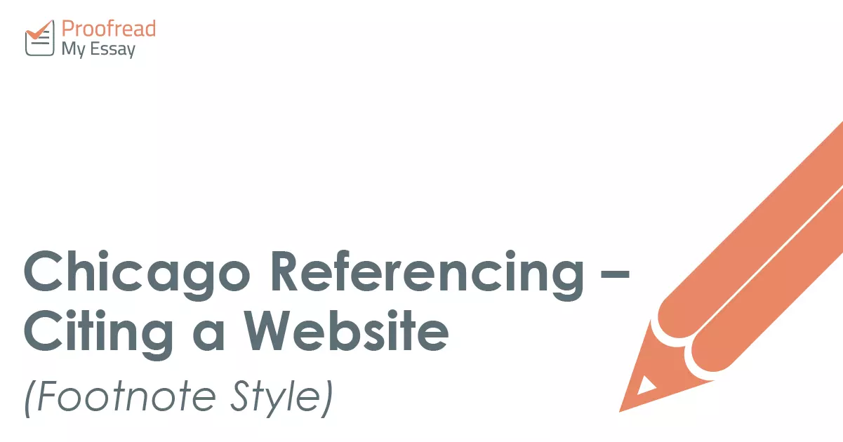 Chicago Referencing – Citing a Website (Footnote Style)